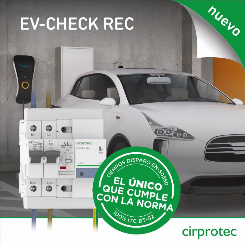 Cirprotec presenta EV-CHECK REC para la protección eléctrica